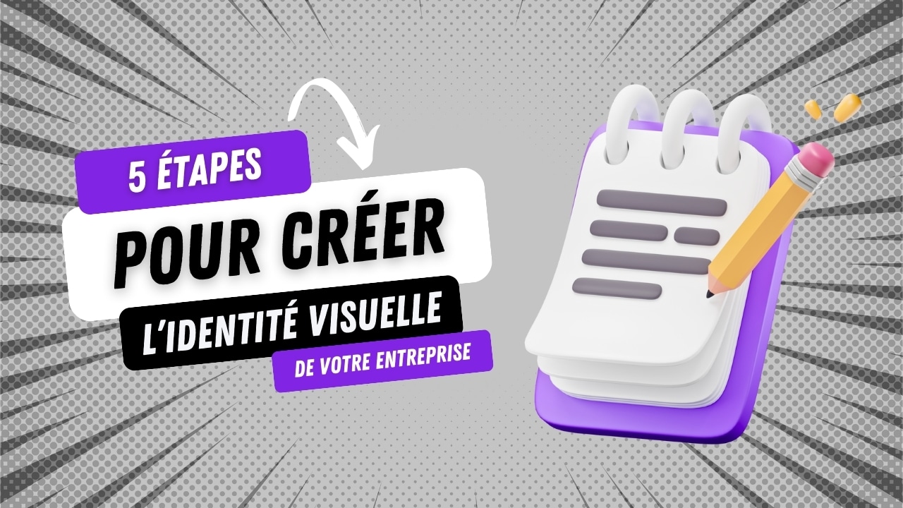 5 étapes clés pour créer l'identité visuelle de ta marque ! ⚡